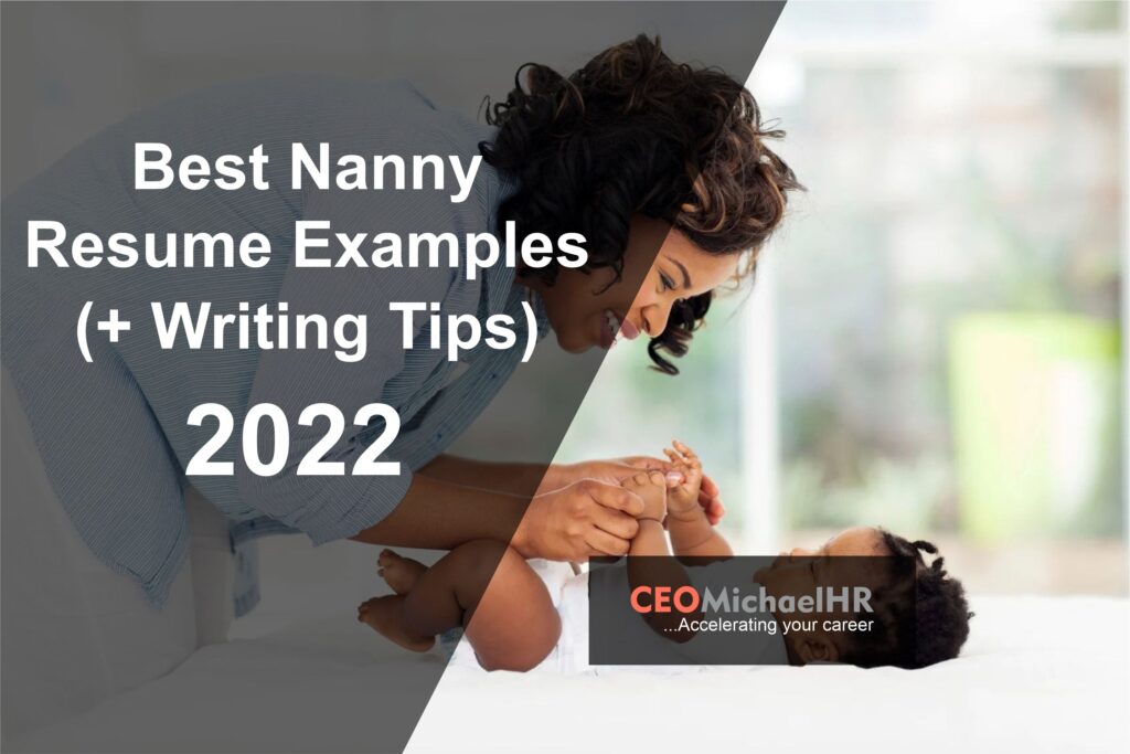 Nanny Resume Examples (+Writing Tips) 2024 Update - CEOMichaelHR Resume ...