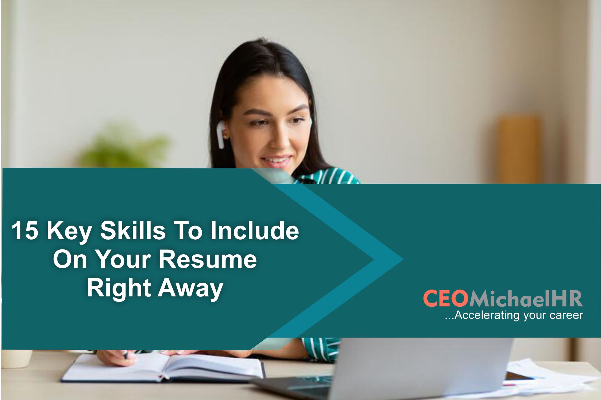 11 Key Skills To Put On A Resume Right Away CEOMichaelHR Resume