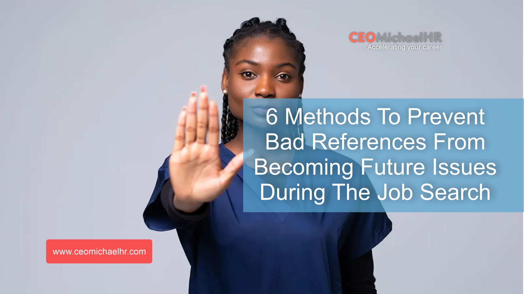 How to Keep a Bad Reference from Ruining Your Career