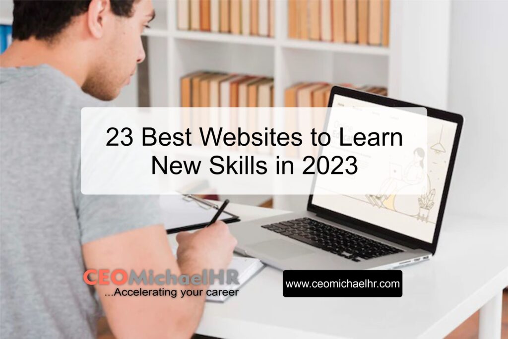 23 Best Websites to Learn New Skills in 2024 - CEOMichaelHR Resume ...