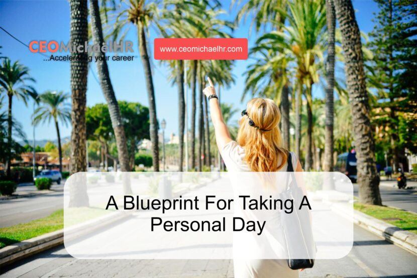 Personal Day: What Is It All About?